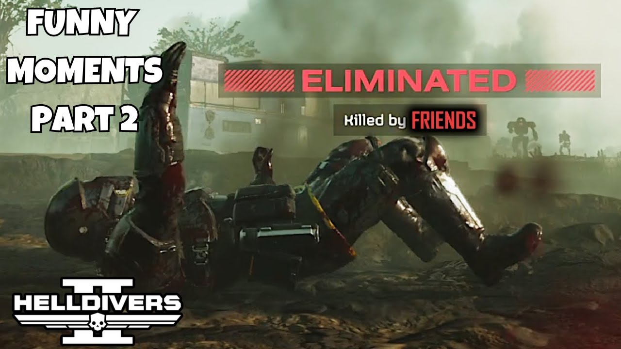 Helldivers 2 PT 2 Funny Moments Compilation! - YouTube