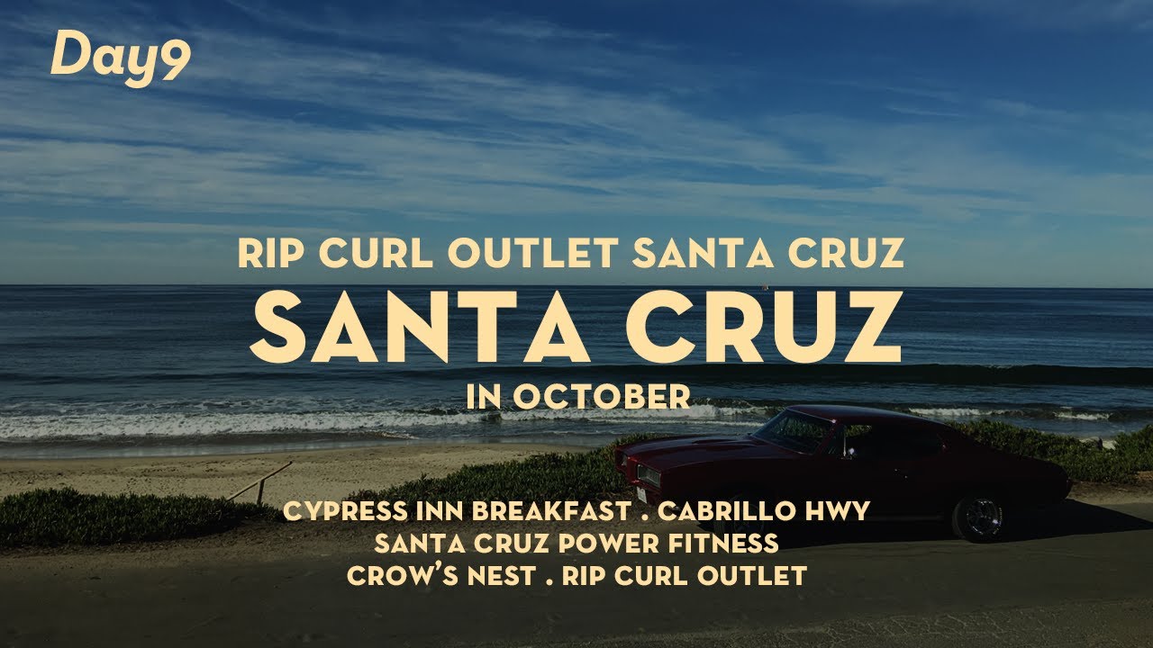 [SAN FRANCISCO IN OCTOBER] Day9 립컬 아울렛 산타크루즈_10월_Miramar_Santa Cruz ...