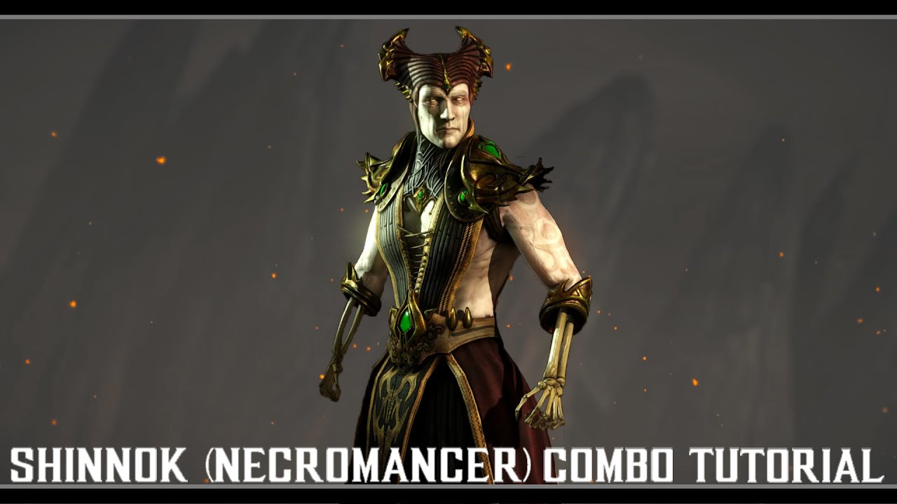 Mortal Kombat X Shinnok (NECROMANCER) combo tutorial - YouTube