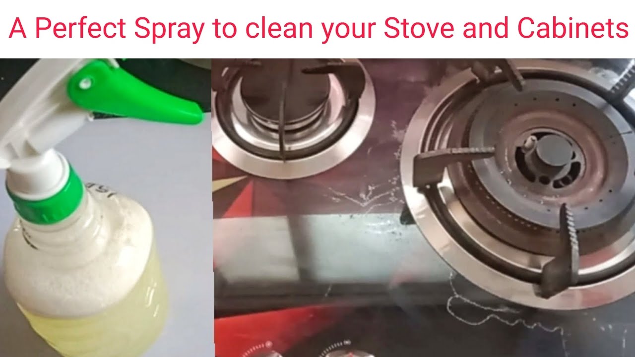 How to clean Stove and Kitchen Cabinets| Stove cleaning spray| Kitchen ...