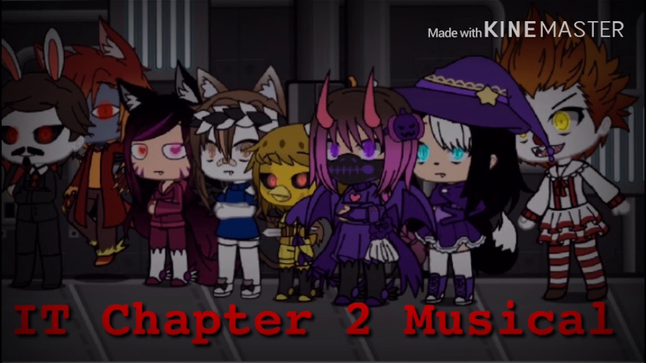 IT Chapter 2 Musical [Gacha Life] - YouTube