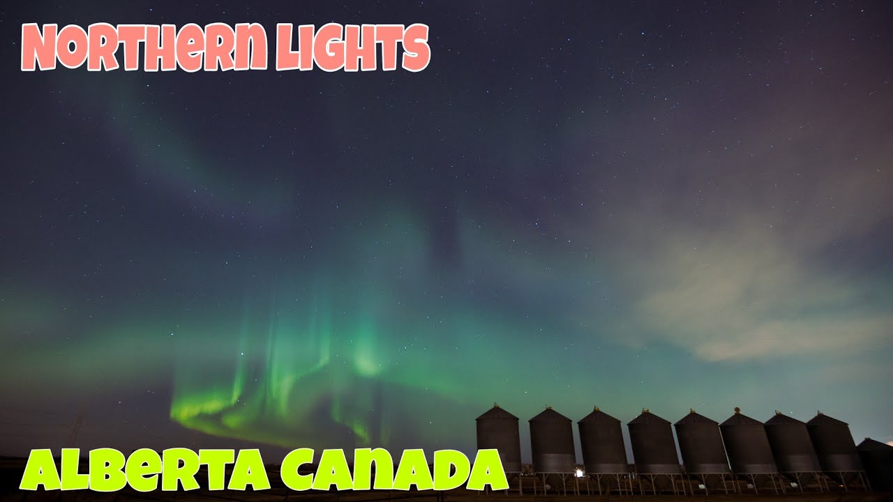Northern Lights time lapse located NE near Edmonton AB April 17 & 19 ...