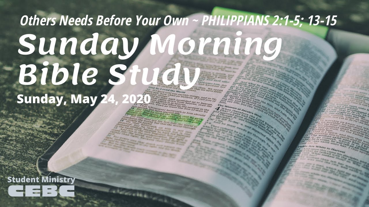 Sunday Morning Bible Study ~ May 24th - YouTube