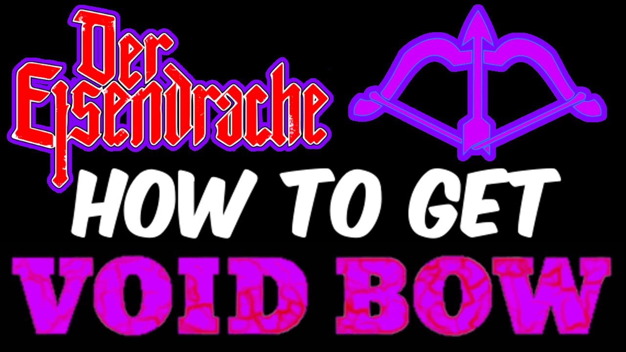 Void Bow Upgrade Tutorial! - YouTube
