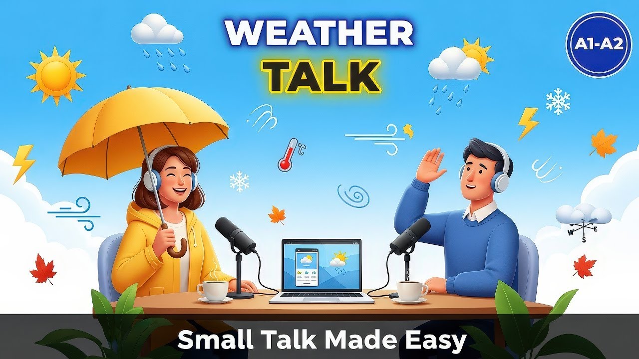 Nice Day, Isn't It? | Weather Small Talk in English | English Podcast ...