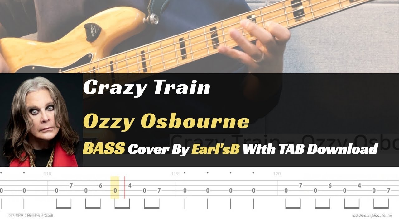 Ozzy Osbourne_Crazy Train_Bass Cover Solution No.190 with TAB (오지 오스본 ...