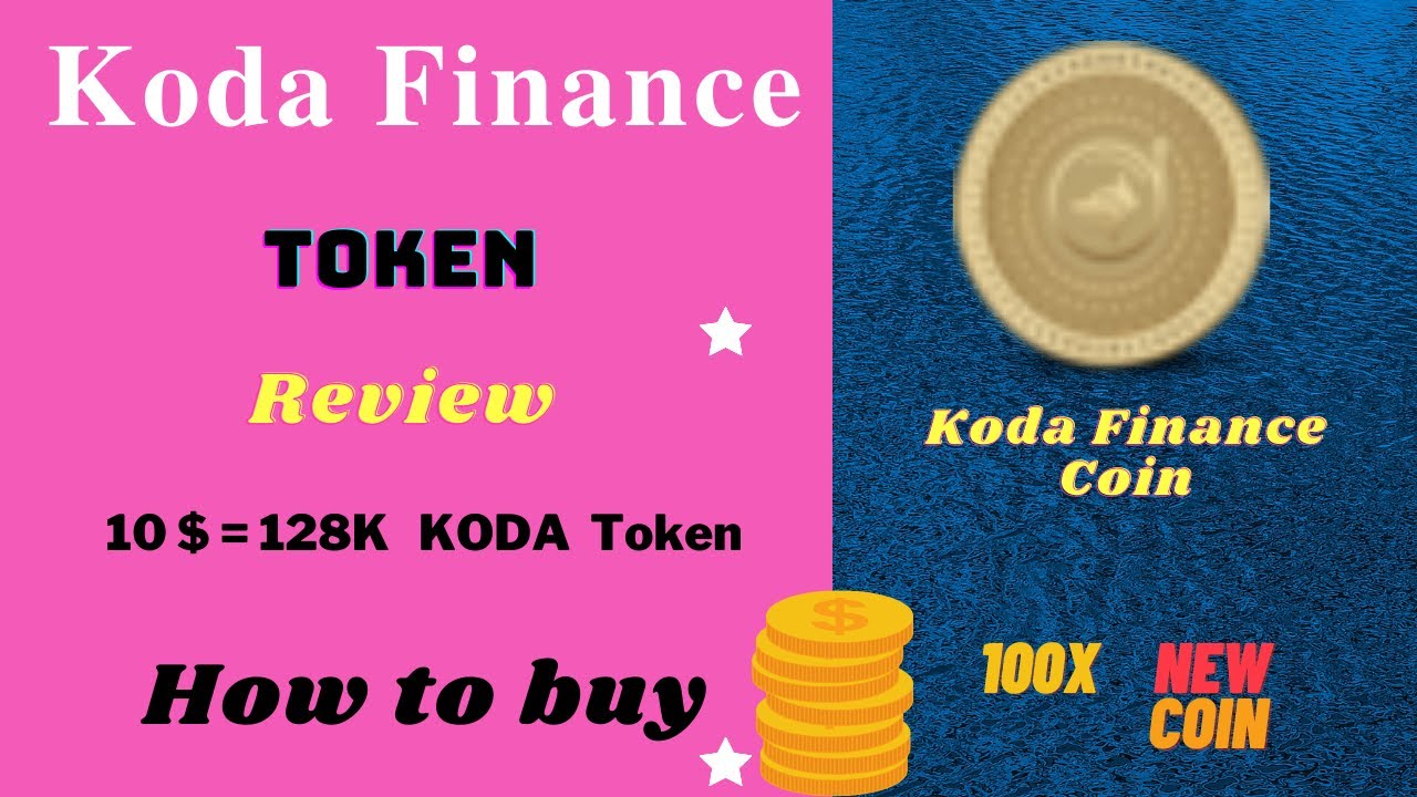 Koda Finance Token Review in Details and how to buy | Koda Finance Coin ...