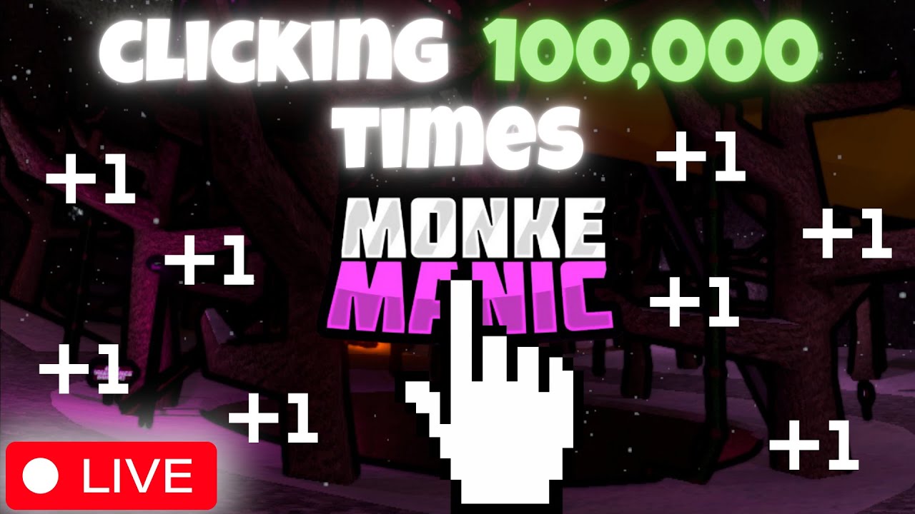 🔴Clicking 100,000 TIMES In Monke Manic🔴 | New UPDATE!? #shortslive ...