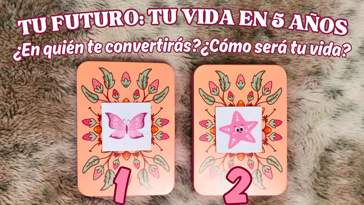 ¿QUIÉN SERÁS EN 5 AÑOS? TU VIDA EN EL FUTURO 🔮 || Tarot Interactivo ...