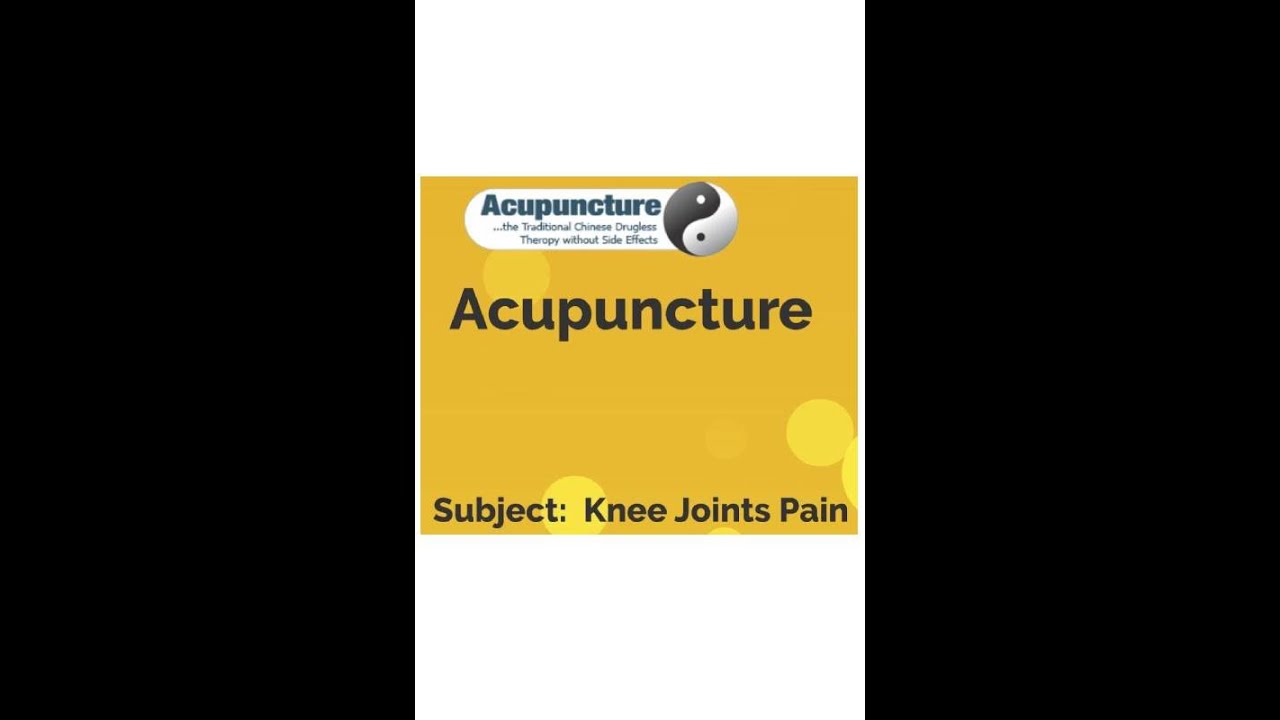 Acupuncture for Knee Joint Pain I Ajit Mistry - YouTube