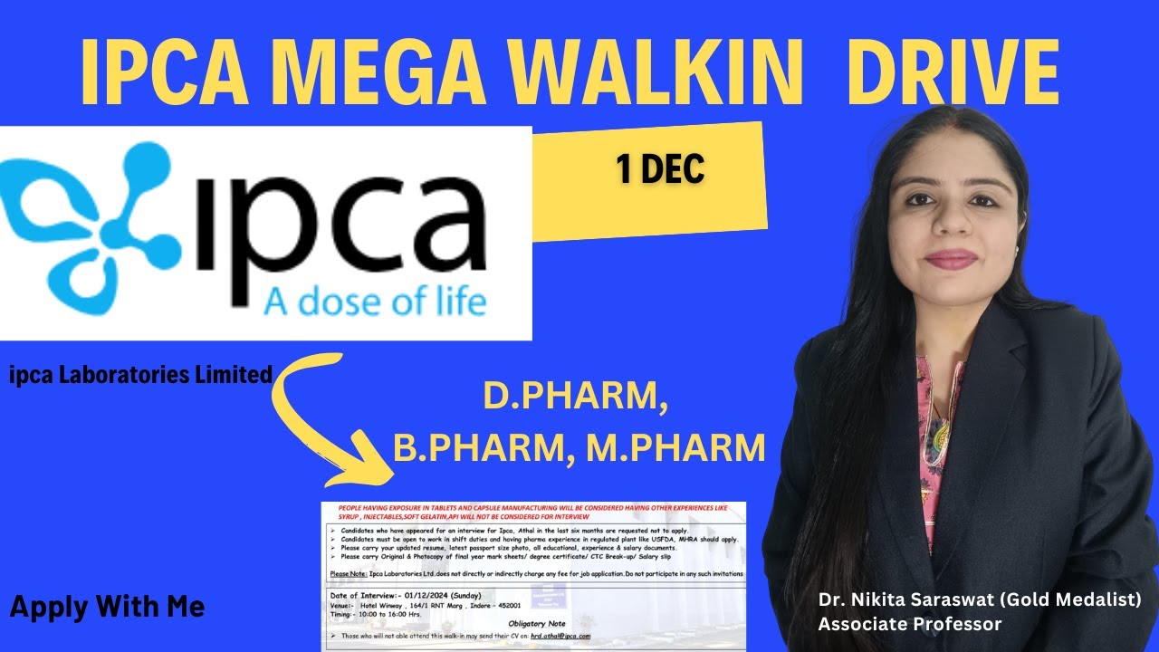 IPCA Pharma Mega Walk-In Drive for D.Pharm, B.Pharm, and M.Pharm ...
