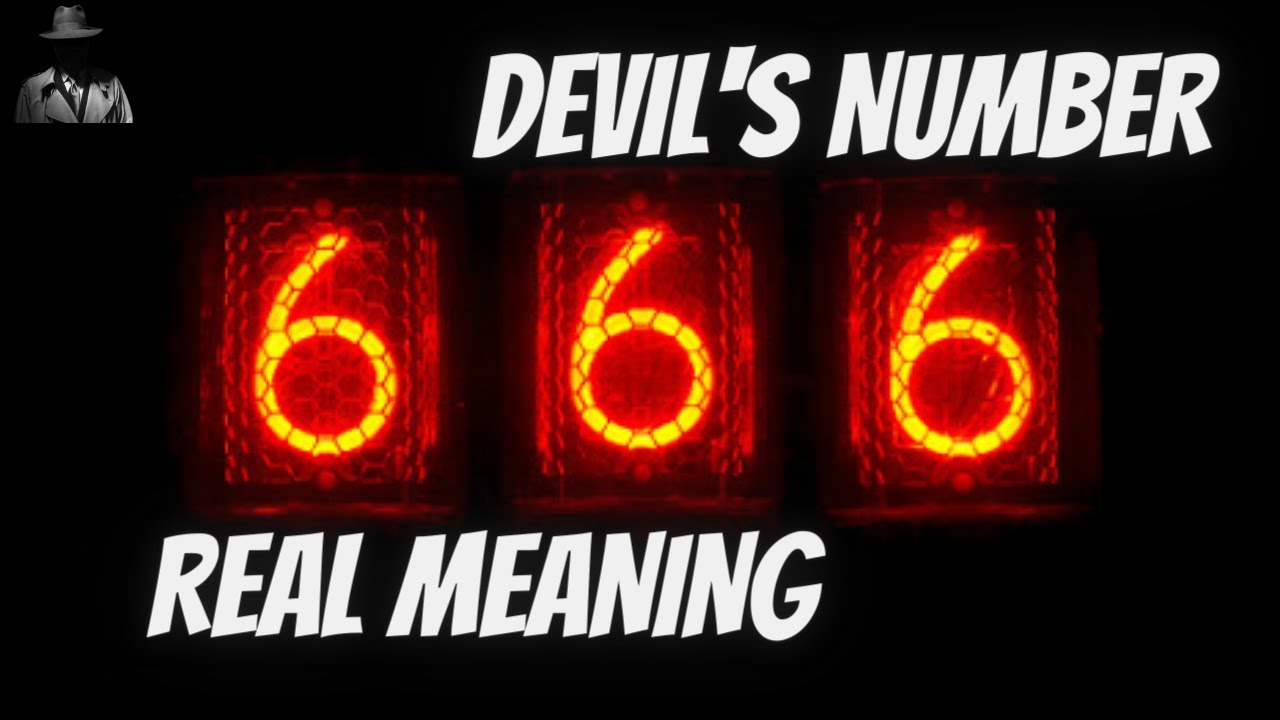 666 REAL MEANING DEVIL S NUMBER MARK OF THE BEAST Hiwaga YouTube