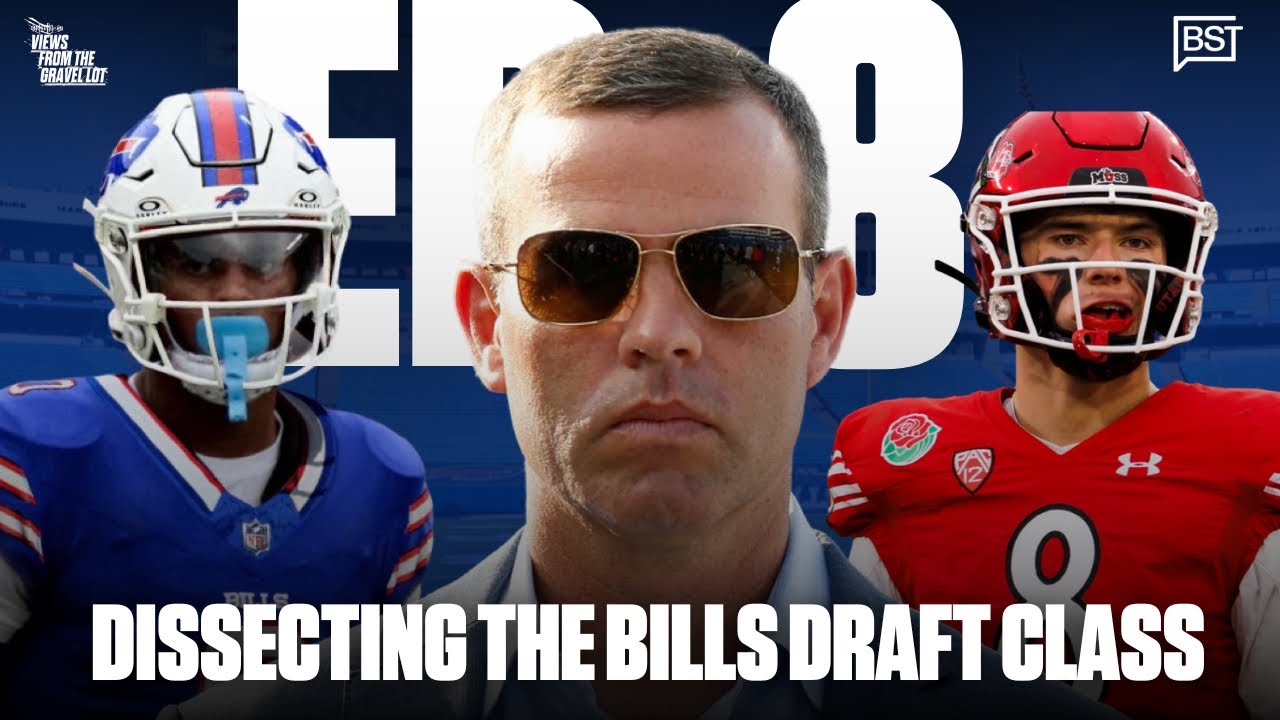 Dissecting the 2024 Buffalo Bills Draft Class - Ep. 8 (ft ...