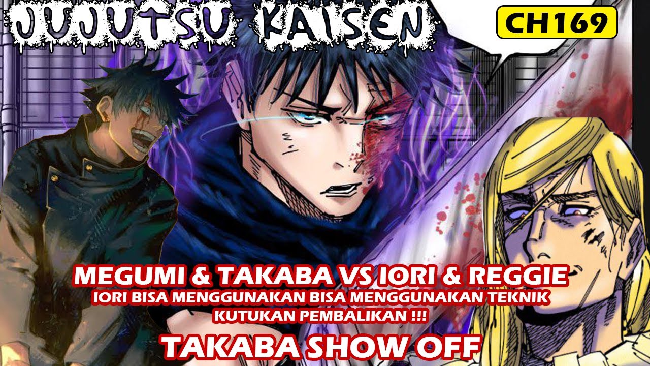 MEGUMI & TAKABA VS REGGIE & IORI !!! PEMBAHASAN JUJUTSU KAISEN - YouTube