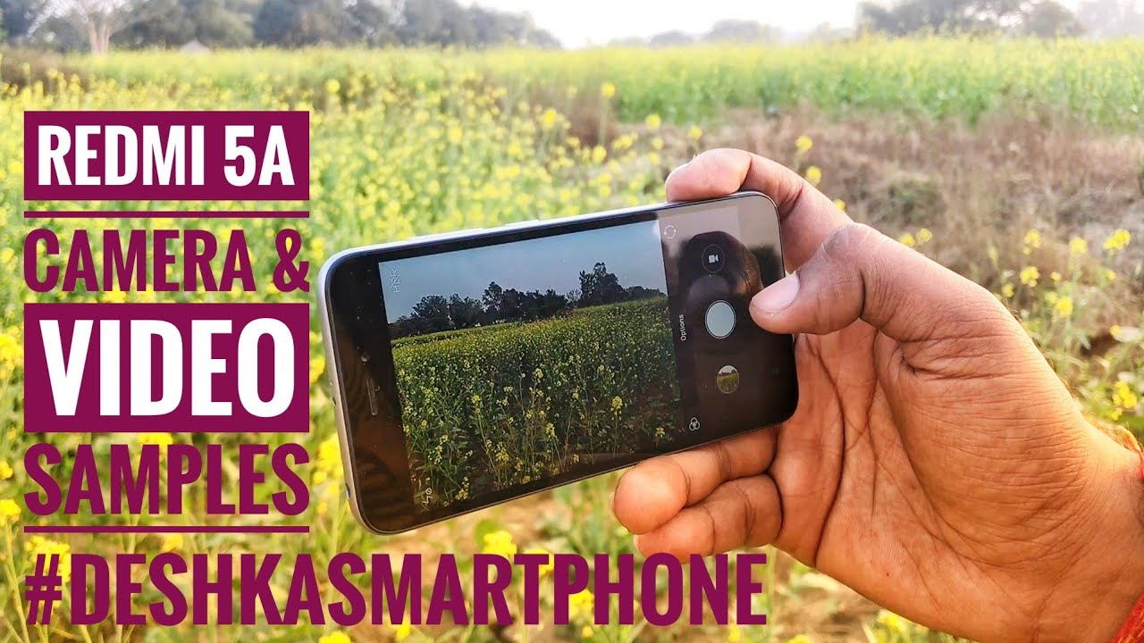 Redmi 5A Camera Samples | Redmi 5A Camera and Video Samples | Redmi 5A ...