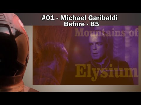 Michael Garibaldi (Babylon 5) The Early Years - YouTube