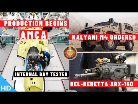 Indian Defence Updates : AMCA Parts Production,Kalyani M4 Ordered,HAL ...