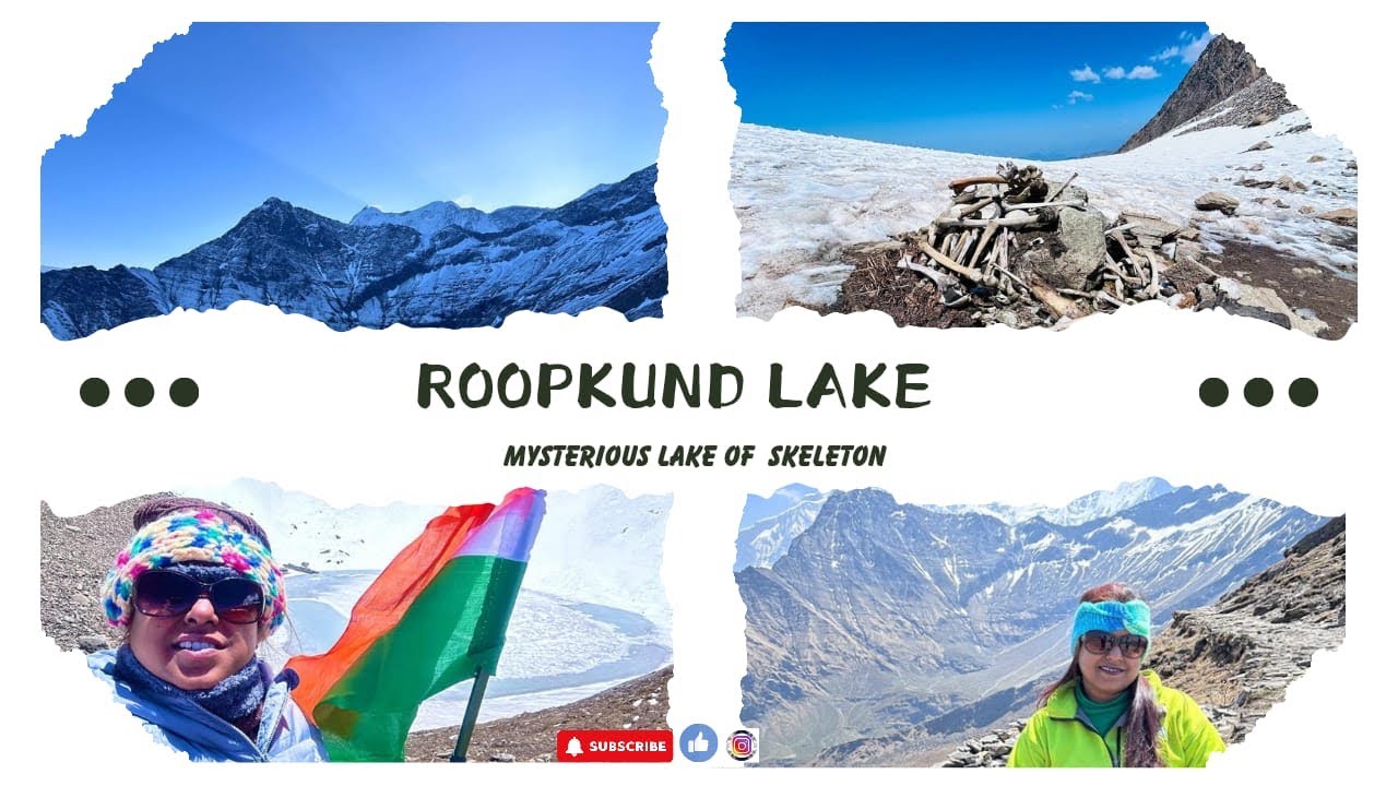 Roopkund Lake Trek|Mysterious Lake Of Skeleton|Roopkund Lake Mystry ...