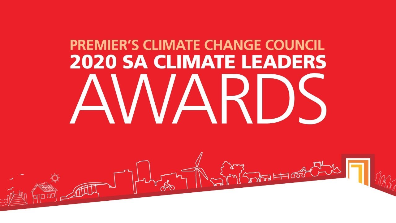 2020 Premier's Climate Change Council SA Climate Leaders Awards - YouTube