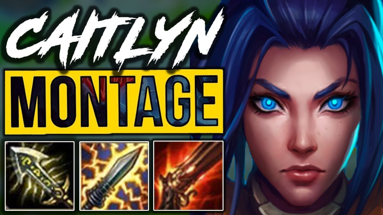 Caitlyn Montage 8 - Best Caitlyn Plays | League Of Legens Mid - YouTube