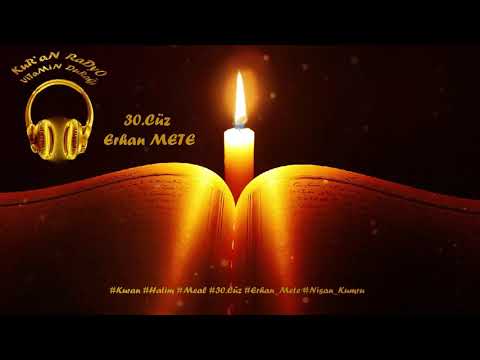30.Cüz Erhan Mete (Hatim) ve (Meali) Nisan Kumru