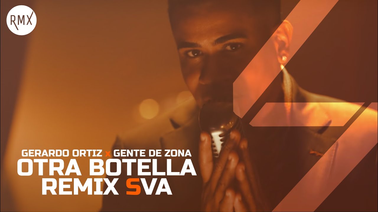 Otra Botella (Remix SVA) - Gerardo Ortiz x Gente de Zona - YouTube