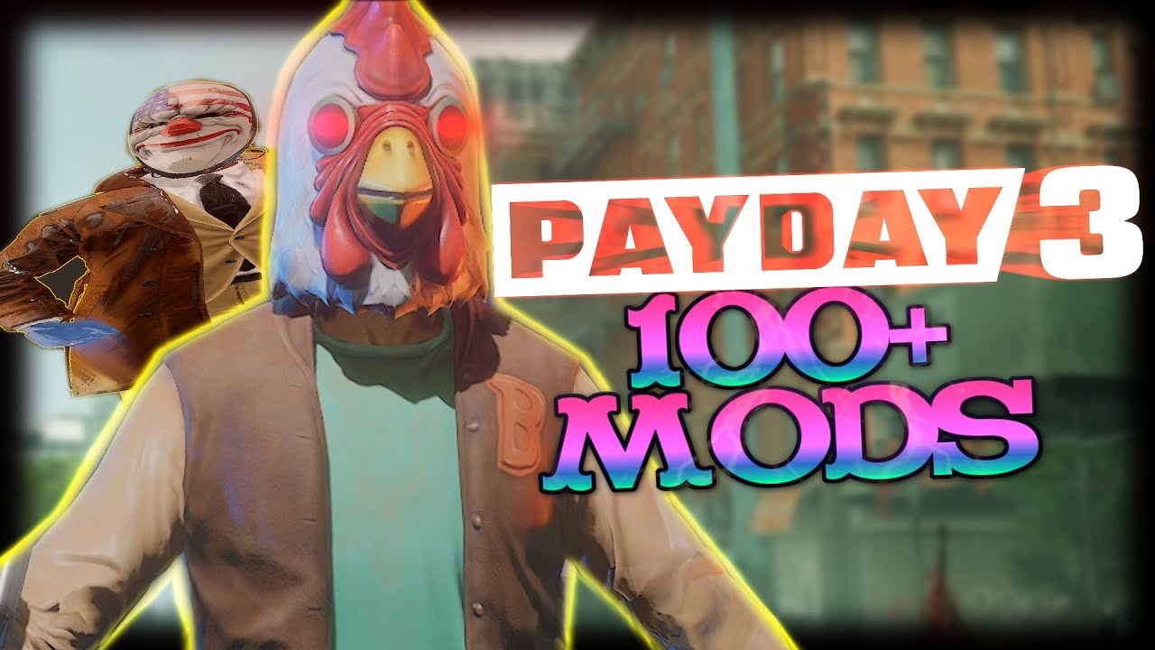 PAYDAY 3 With 100+ Mods #2 - YouTube