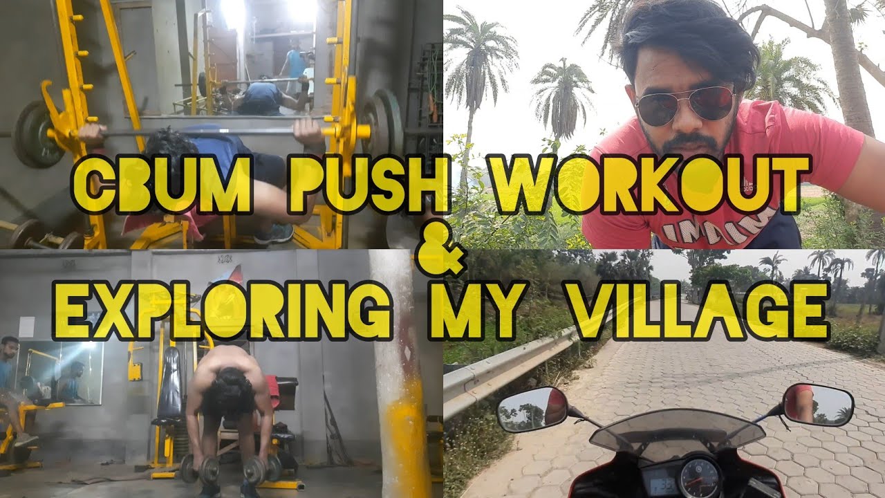 Cbum push workout and Exploring my beautiful village! - YouTube