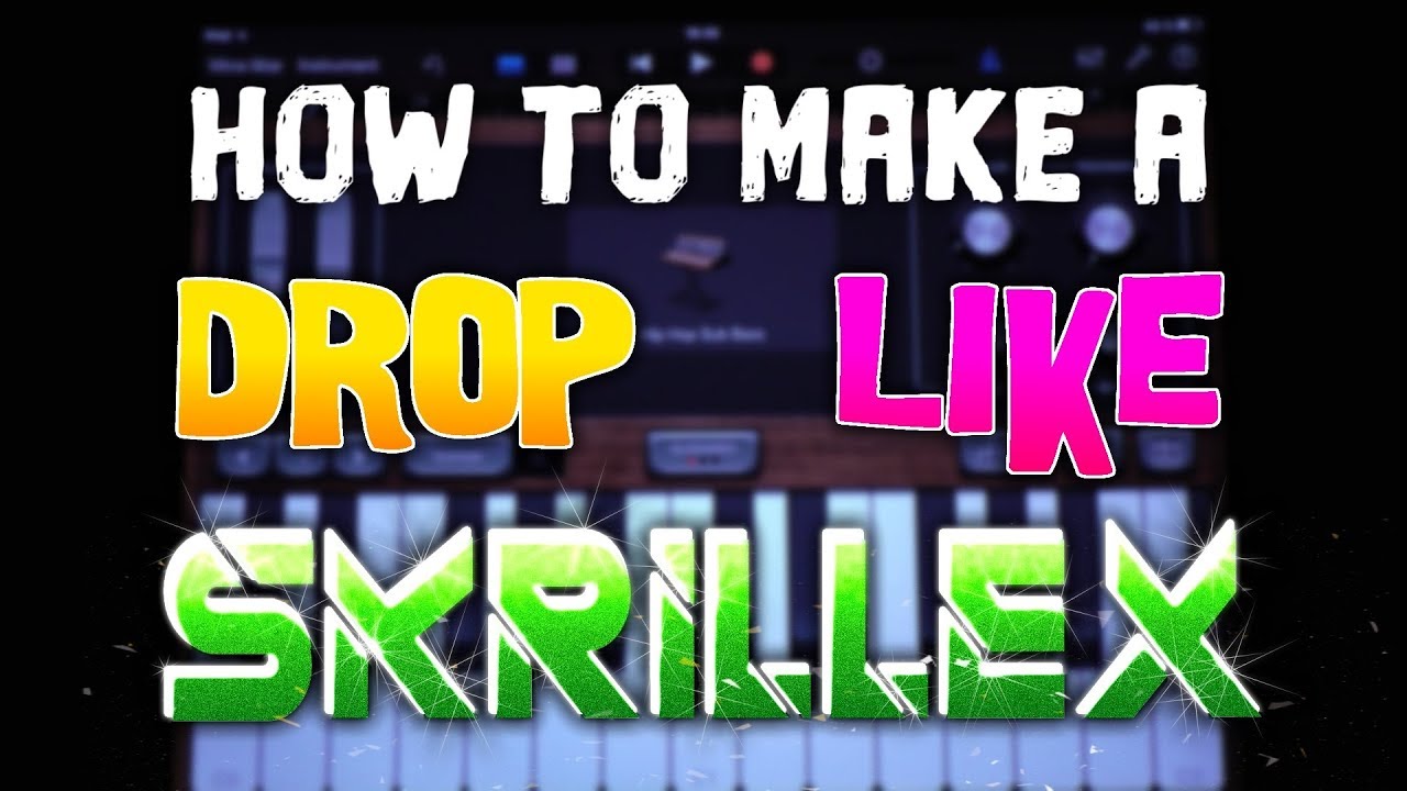 How to make a Drop like Skrillex in Garageband (iPad & iPhone) - YouTube