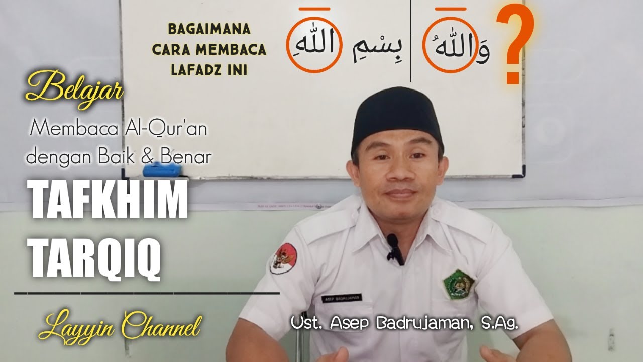 Belajar Membaca Al Qur'an dengan Baik & Benar || Tajwid || Tafkhim dan ...