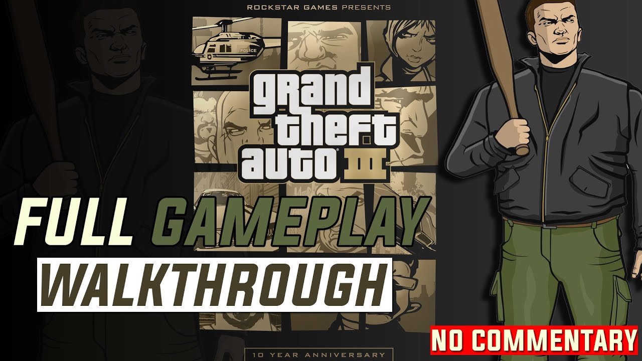 GTA 3 Full Game Walkthrough in 2023 [NO COMMENTARY] - YouTube