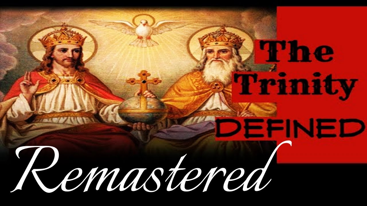 The Trinity Remastered Part 1 - YouTube