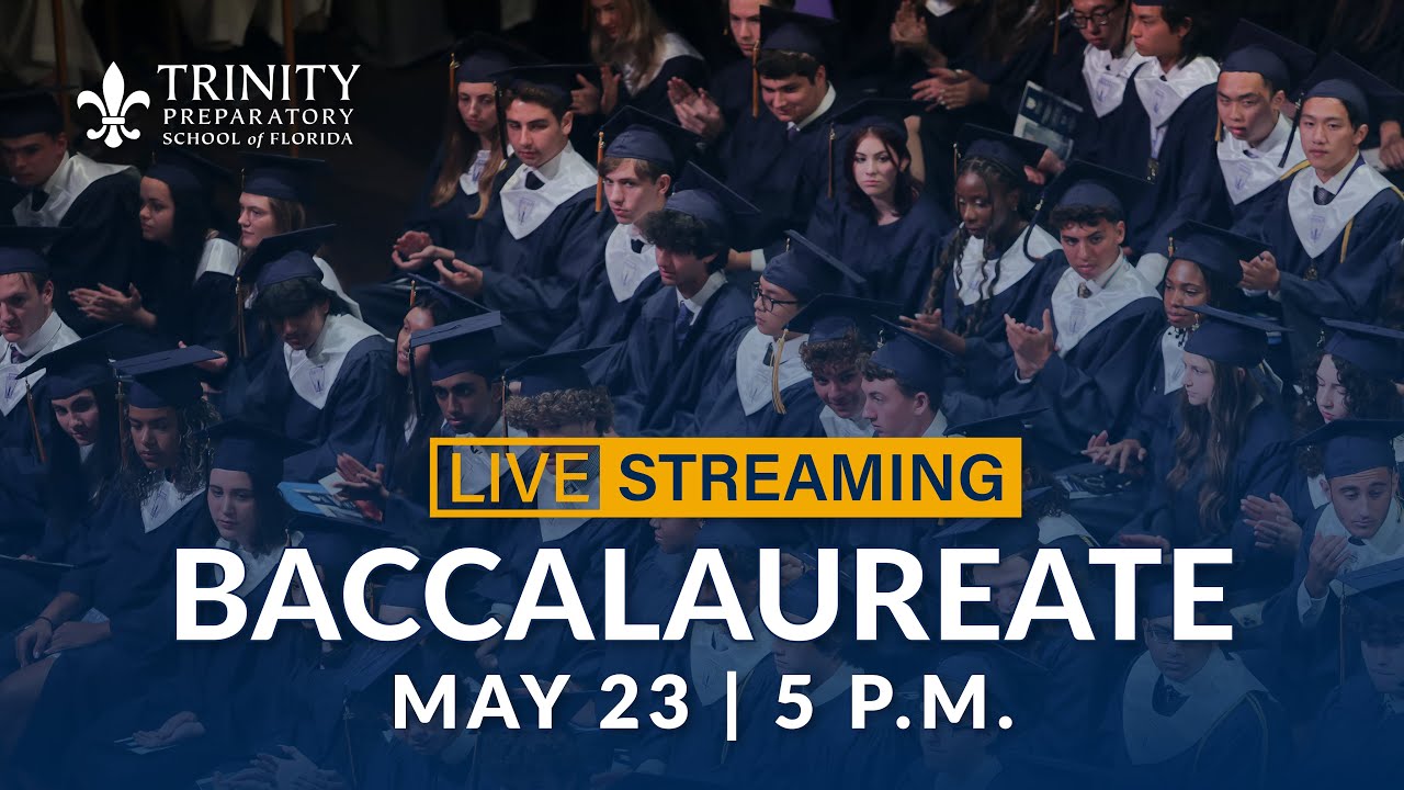 Trinity Preparatory School - Baccalaureate 2024 - YouTube