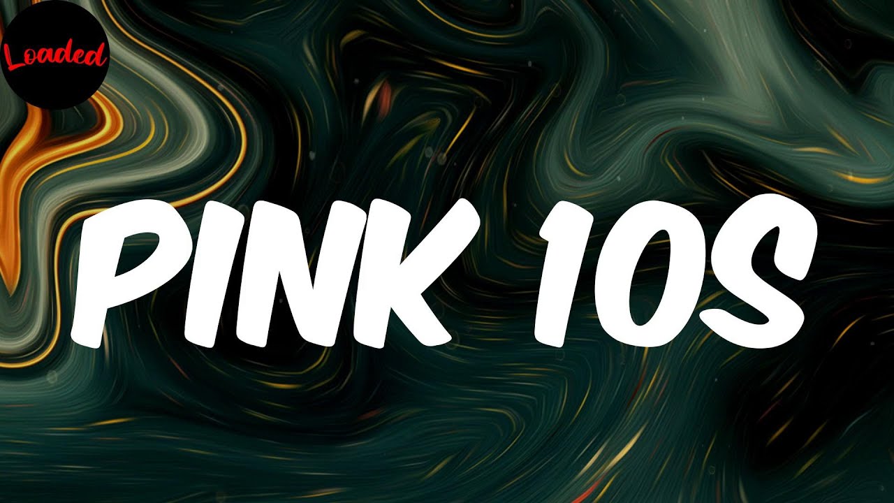 Pink 10s - Babyface Ray (Lyrics) - YouTube