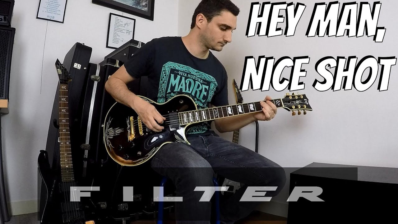 Filter Hey Man Nice Shot Guitarandbass Cover Youtube Music
