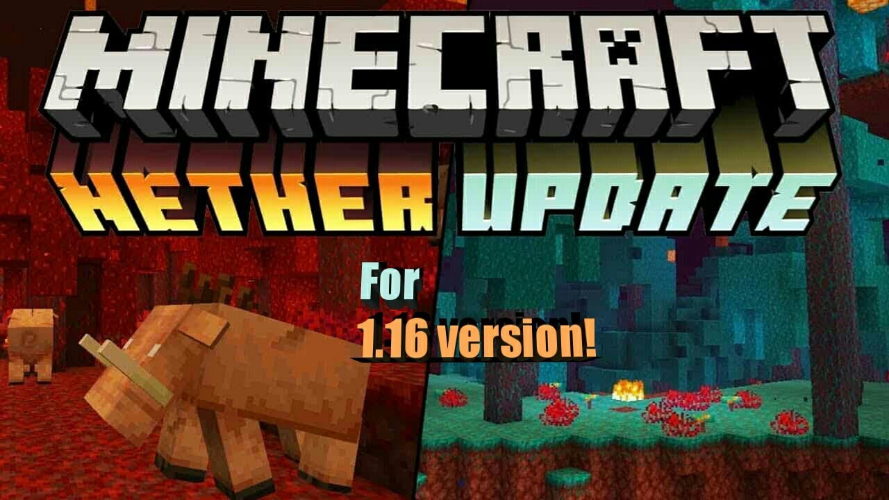 What 's new in 1.16-Minecraft Nether update,Things you need to know ...