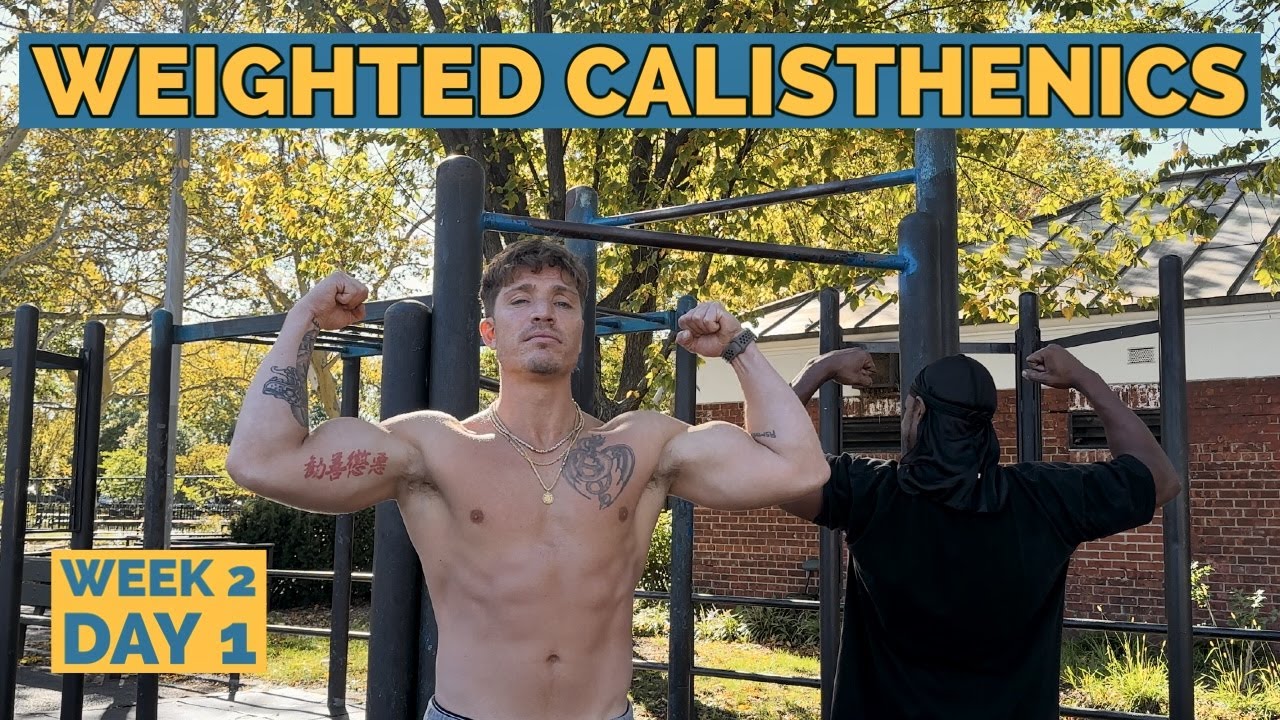 WEIGHTED CALISTHENICS HYPERTROPHY TRAINING | WEEK 2 DAY 1 - NEW WEIGHTS ...