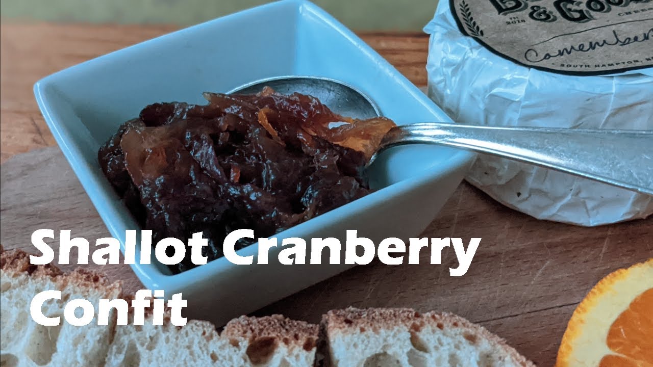 Shallot Cranberry Confit - YouTube