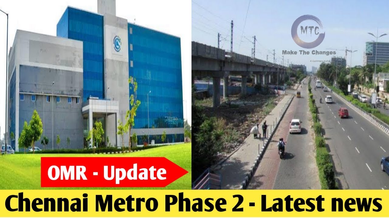 Chennai Metro Phase 2 latest news | Union Budget for Chennai metro ...