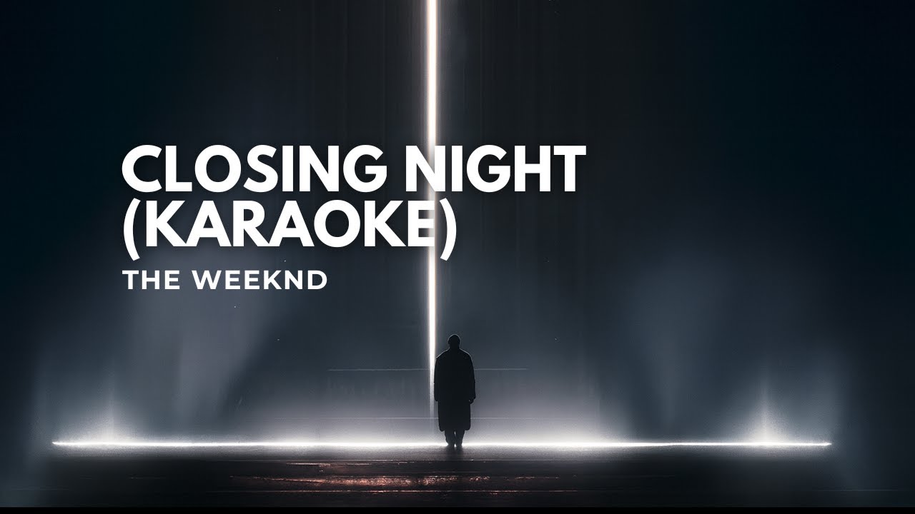 The Weeknd - Closing Night (Instrumental) - YouTube