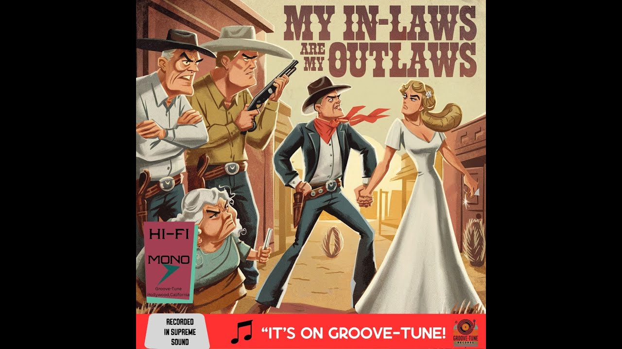 "My In Laws are My Outlaws" Buddy Tucker #1950smusic #aisong - YouTube