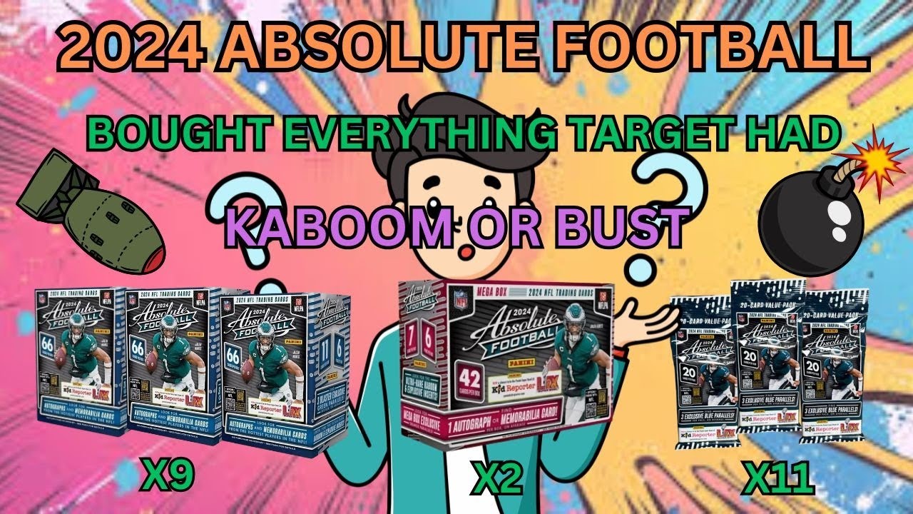 KABOOM or Bust!💣 I BOUGHT EVERY 2024 Panini Absolute Football Box& Pack at Target?🏈 - YouTube