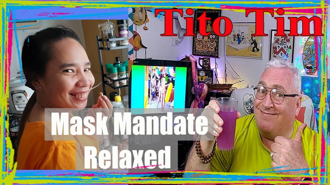 Tang Time - Philippines Mask Mandate Lifted - YouTube