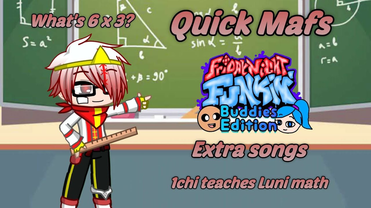 FNF Buddies Edition Quick Mafs (Extras)(Vs. 1chi) - YouTube