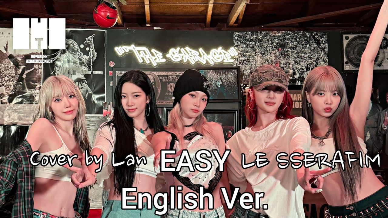 LE SSERAFIM (르세라핌 ) - 'EASY (English ver.)' Cover by Lan (Timeless ...