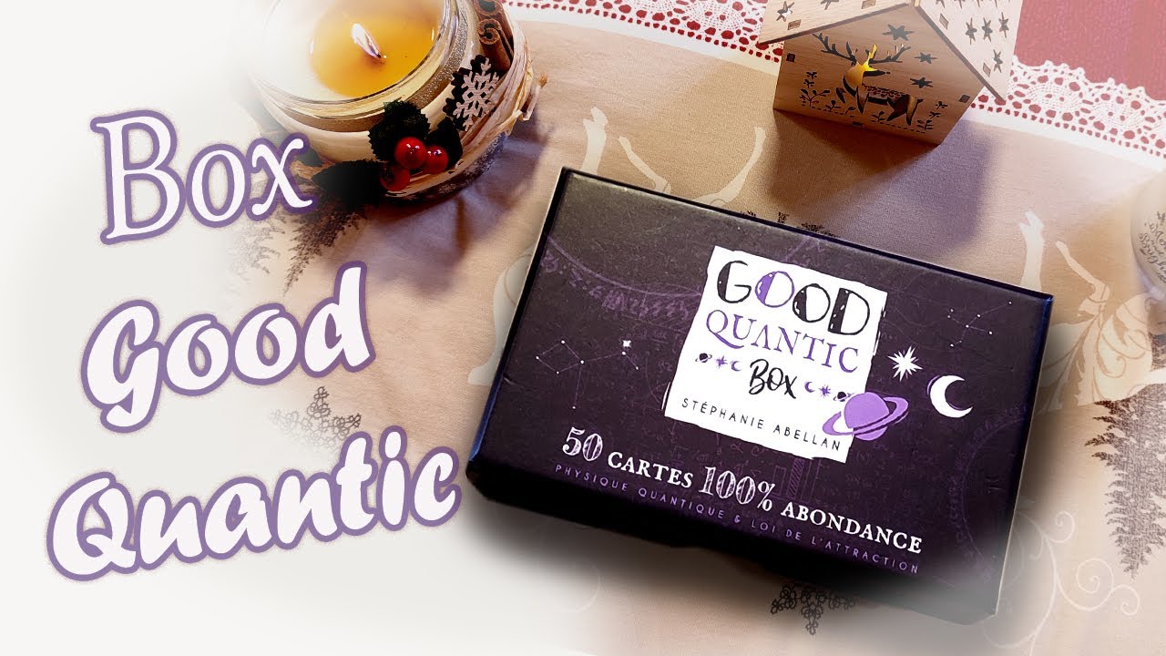 GOOD QUANTIC BOX + tirage - Révéler vos ombres pour les guérir - YouTube