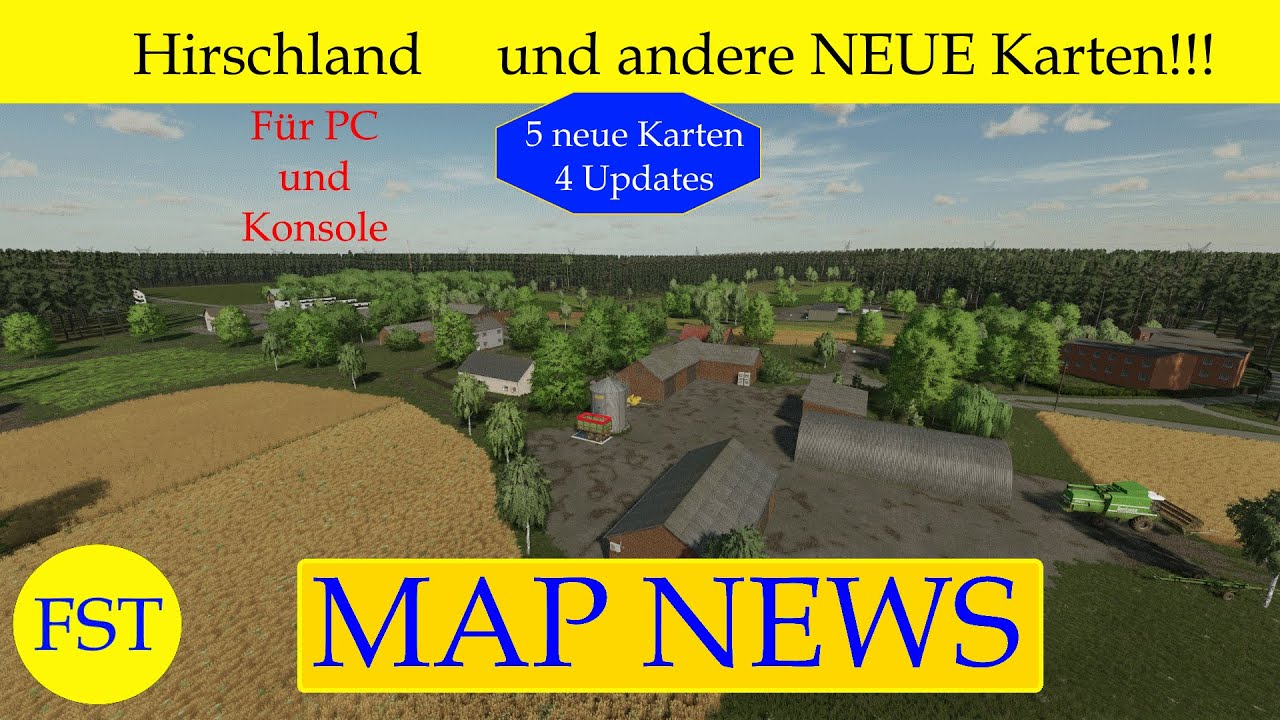 LS22 MAP NEWS Endlich Hirschland und andere NEUE Karten!!! 26.-27.1.23 ...