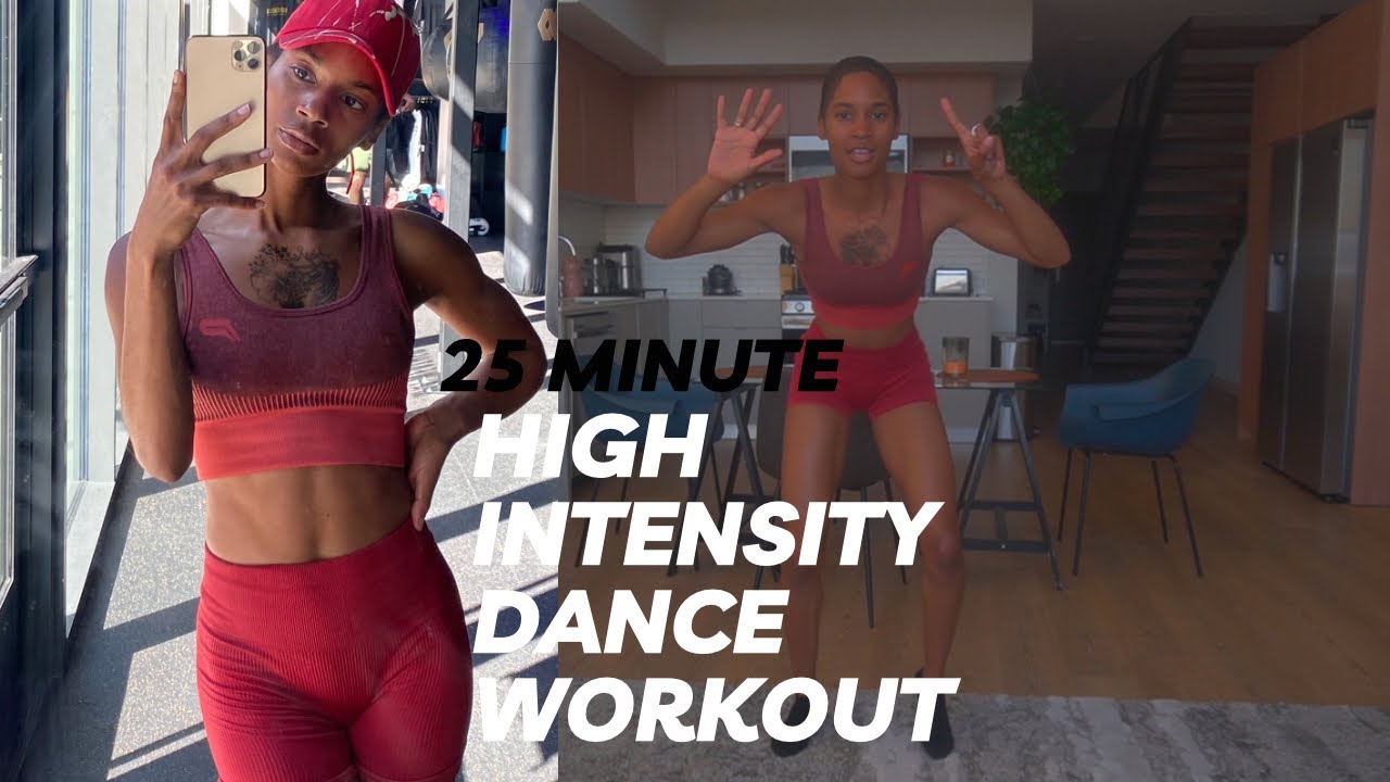 25 MINUTE DANCE WORKOUT- No equipment | CARDIO HIGH INTENSITY DANCE ...