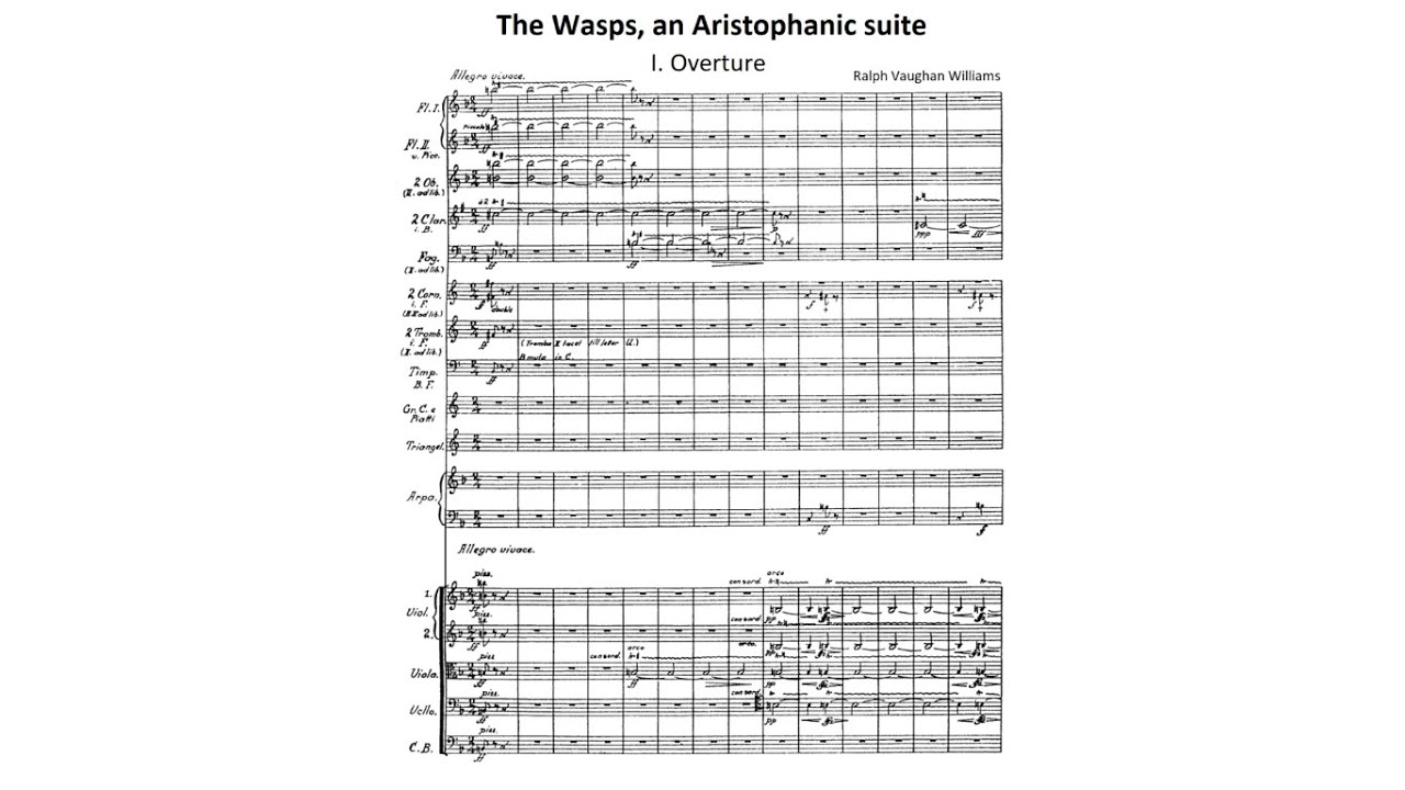 Ralph Vaughan Williams - The Wasps, an Aristophanic suite [with score ...