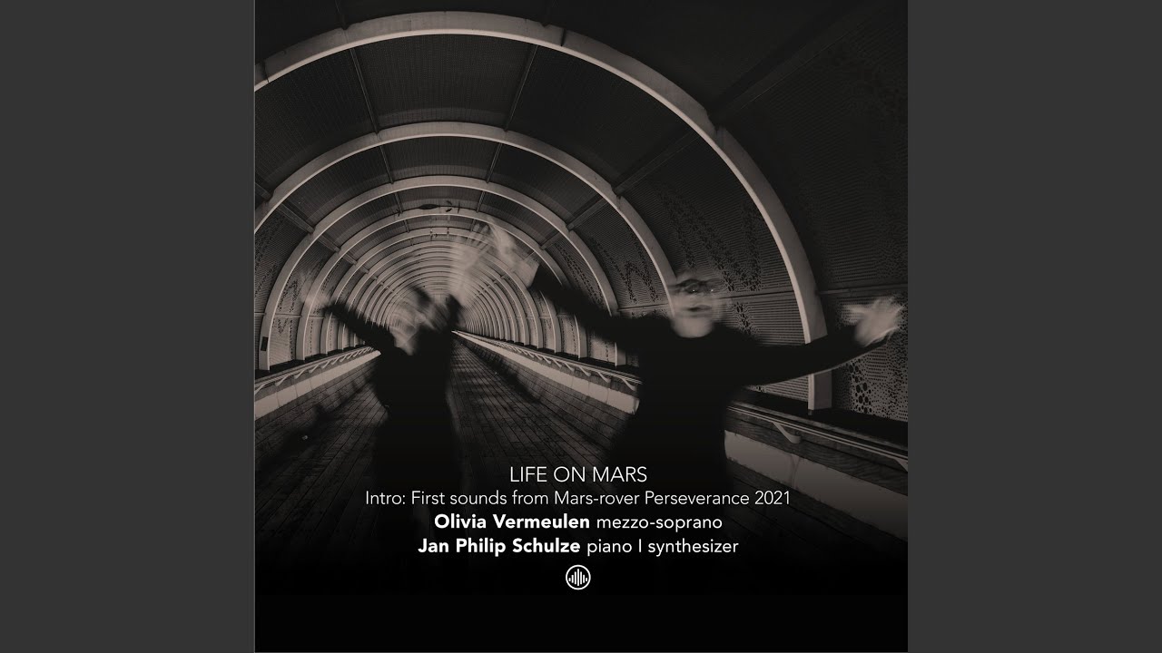 Life on mars (Intro: First sounds from Mars-rover Perseverance 2021 ...